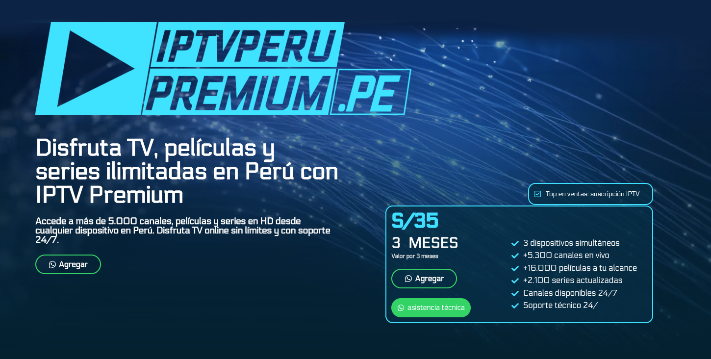 IPTV Perú Premium – TV, Películas y Series Online en HD
